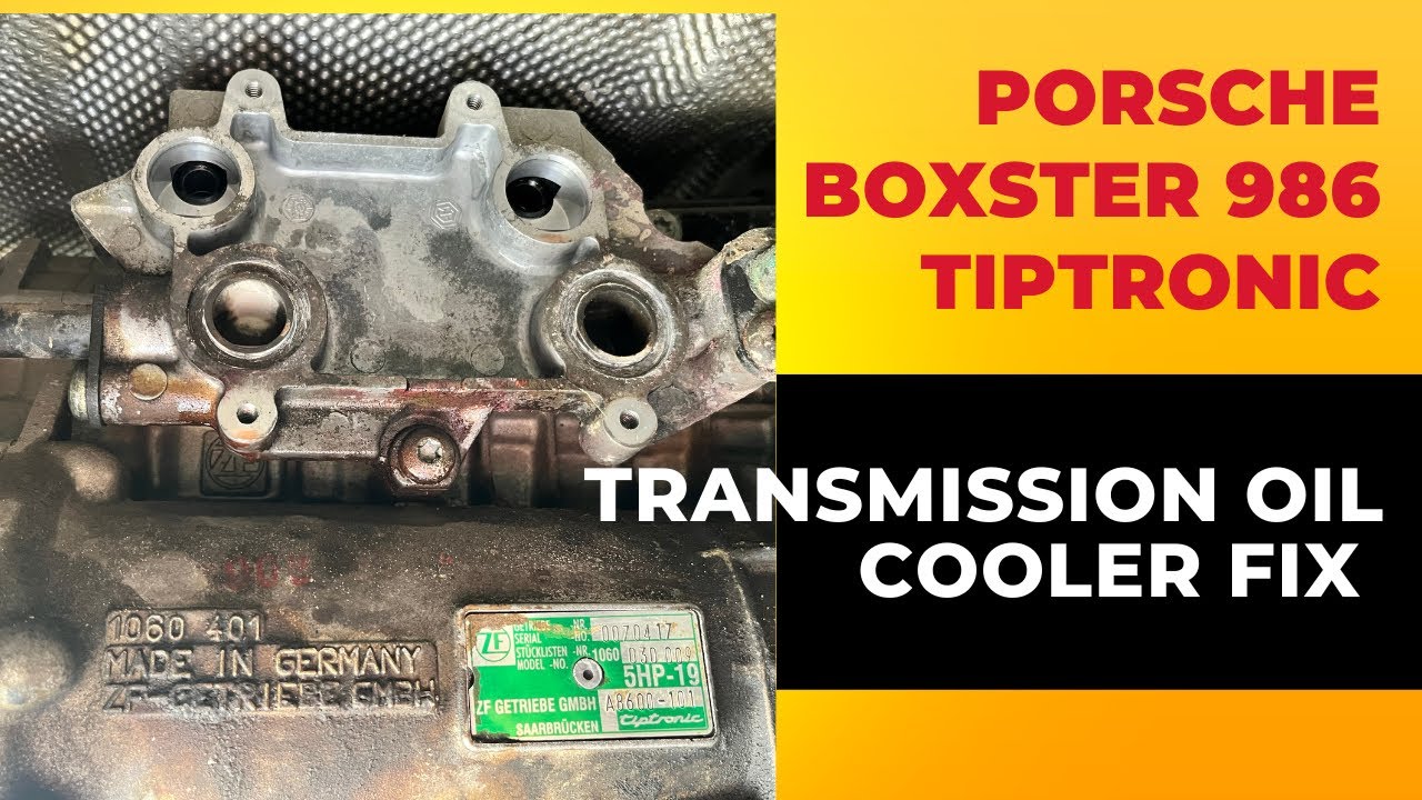 Porsche 986 Boxster Tiptronic Transmission Oil Cooler Replacement - YouTube