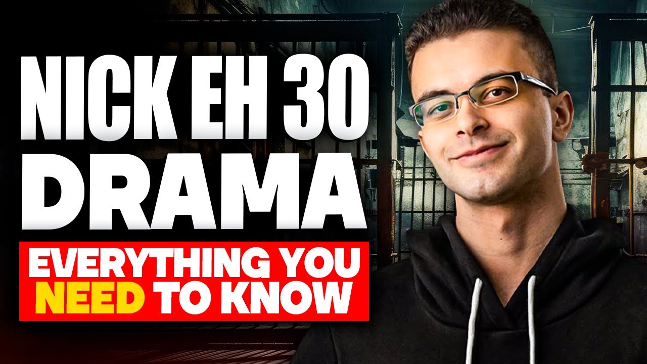 EVERYTHING YOU NEED TO KNOW - Nick Eh 30 Drama Summarized - YouTube