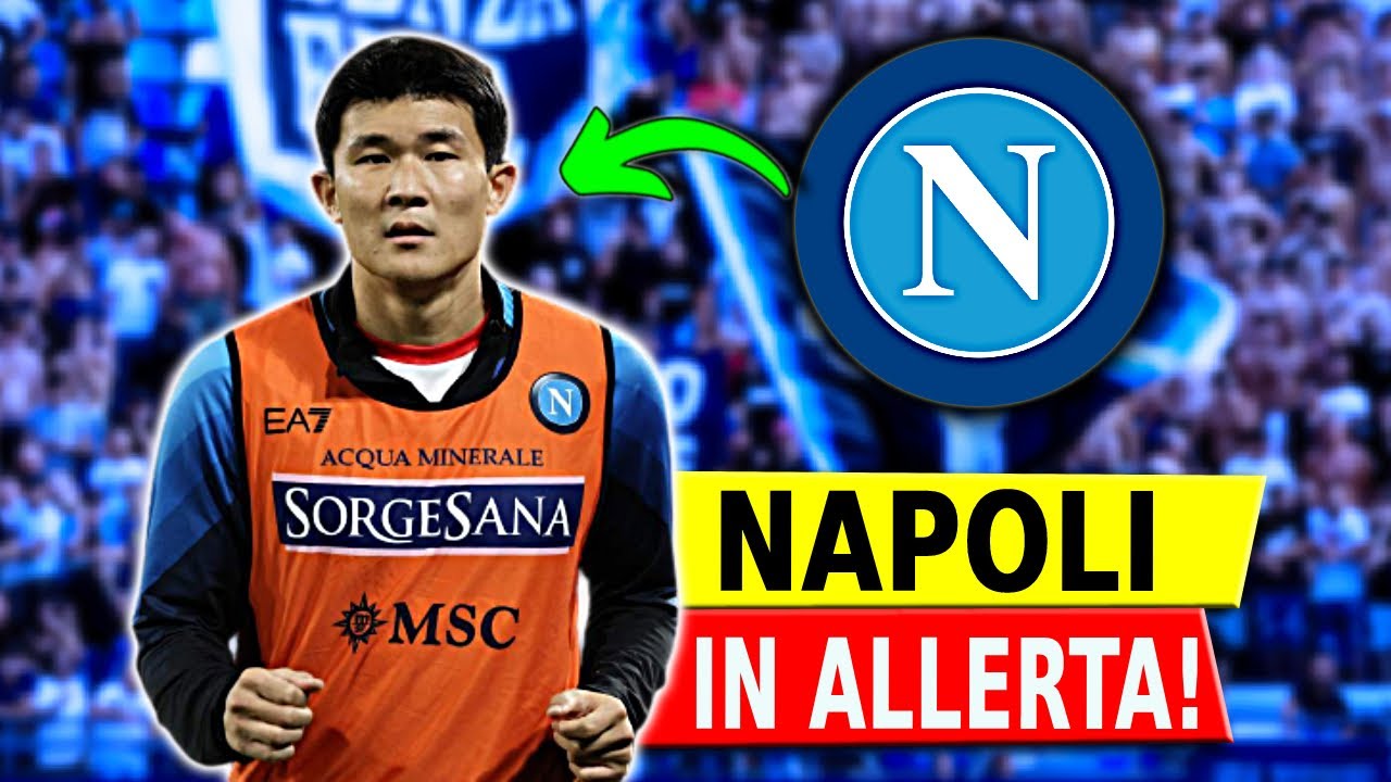 🚨🔵📢 LA SITUAZIONE DI KIM MIN JAE PROVOCA TURBOLENZA NEL NAPOLI ...