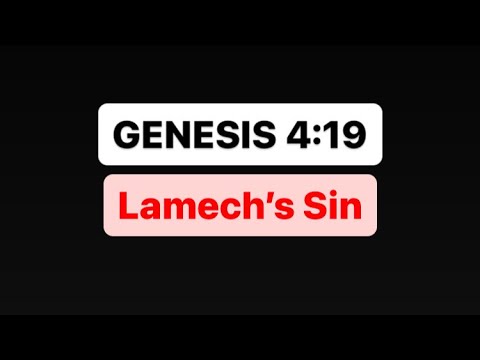 Genesis 4:19 - Lamech’s Sin - YouTube