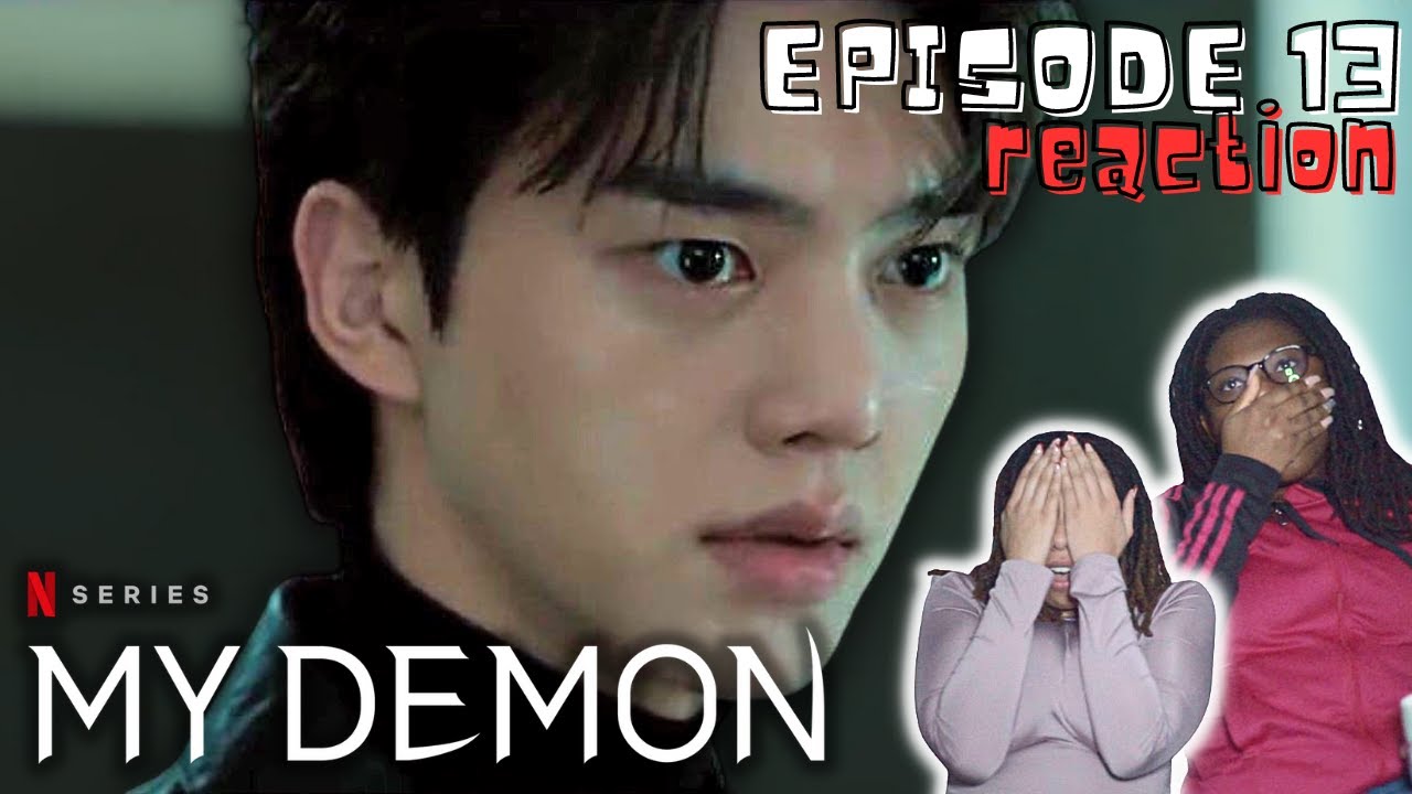 MY DEMON (마이 데몬) - EPISODE 13 | REACTION - YouTube