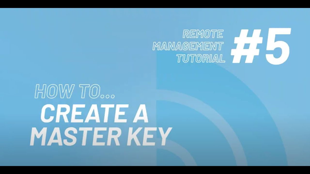 5- How To Create A Master Key - Intratone Remote Management Portal ...