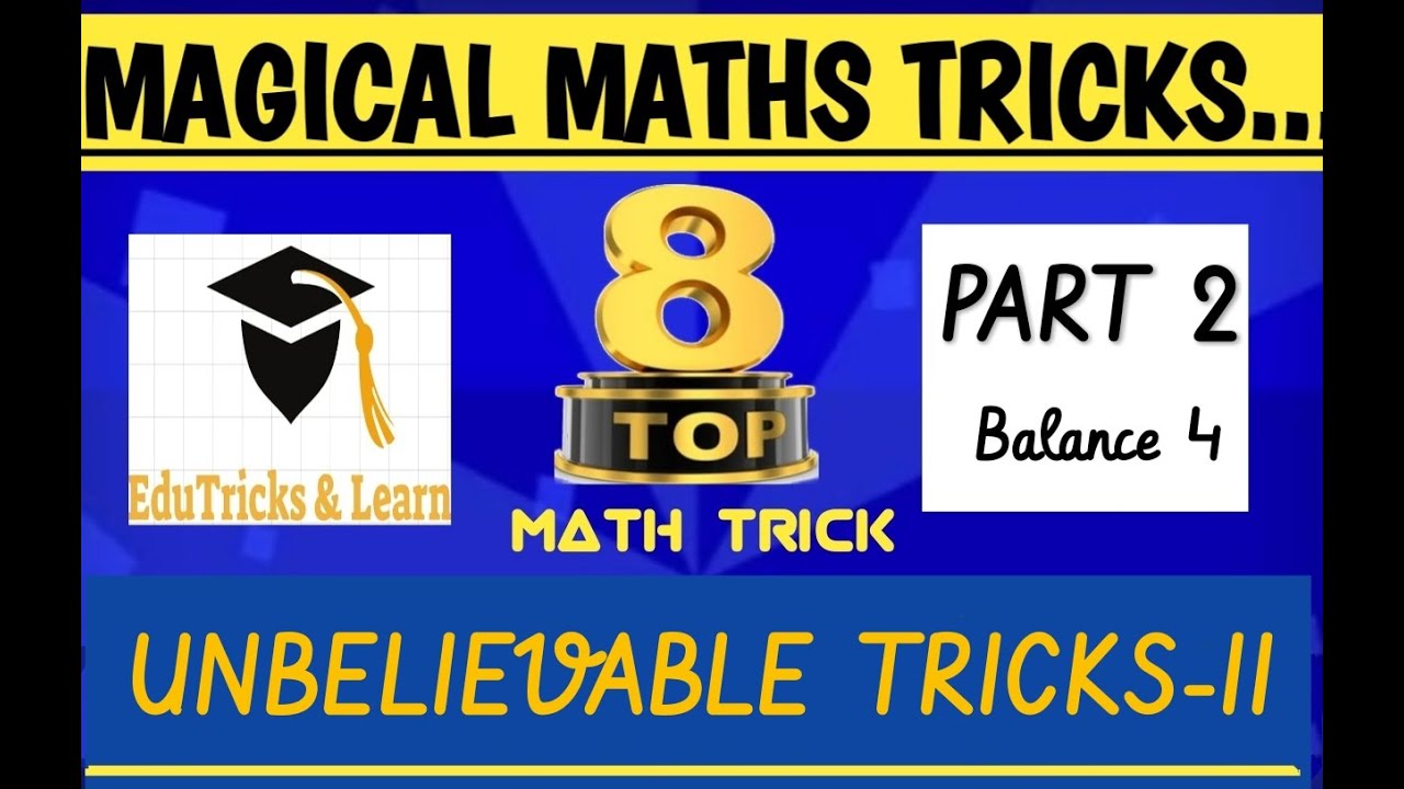 Magical Maths Tricks - Part 2/ Unbelievable Maths Teicks - YouTube