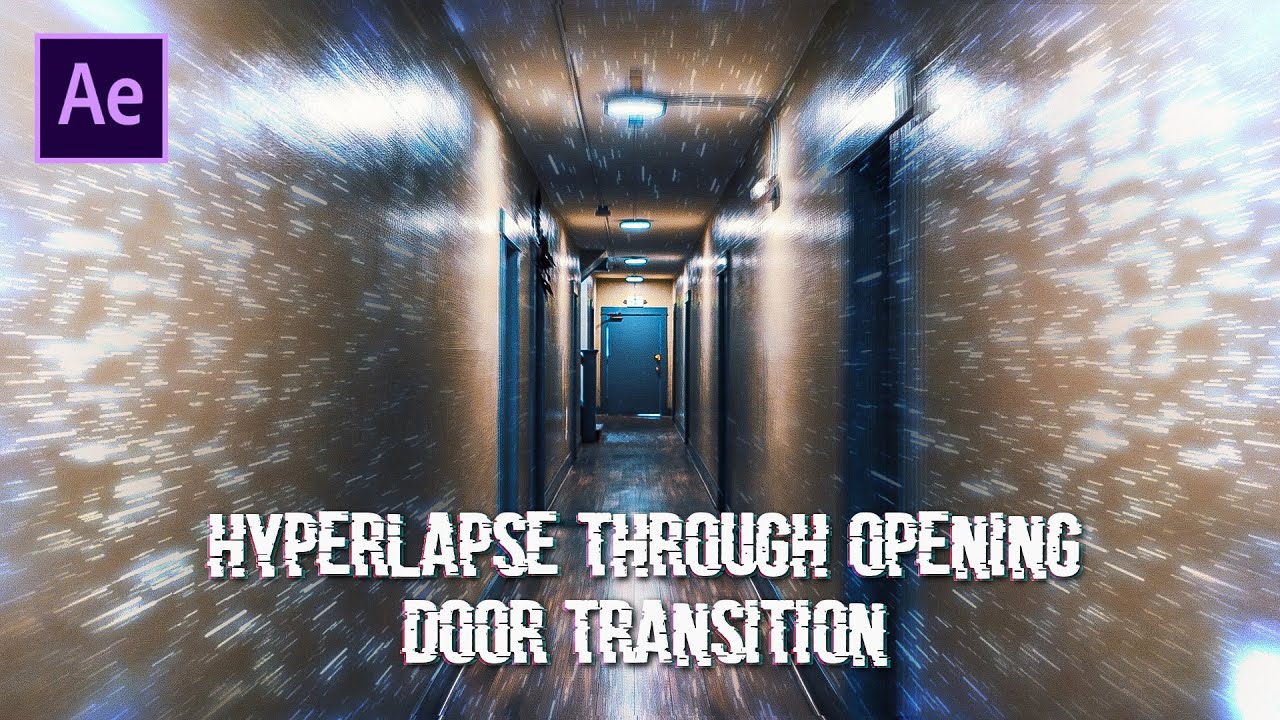 Hyperlapse Through Opening Door Transition [AFTER EFFECTS TUTORIAL] Benn TK, Matt Komo - YouTube
