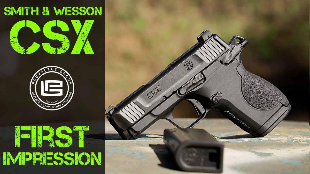 THE NEW S&W CSX | FIRST IMPRESSION - YouTube