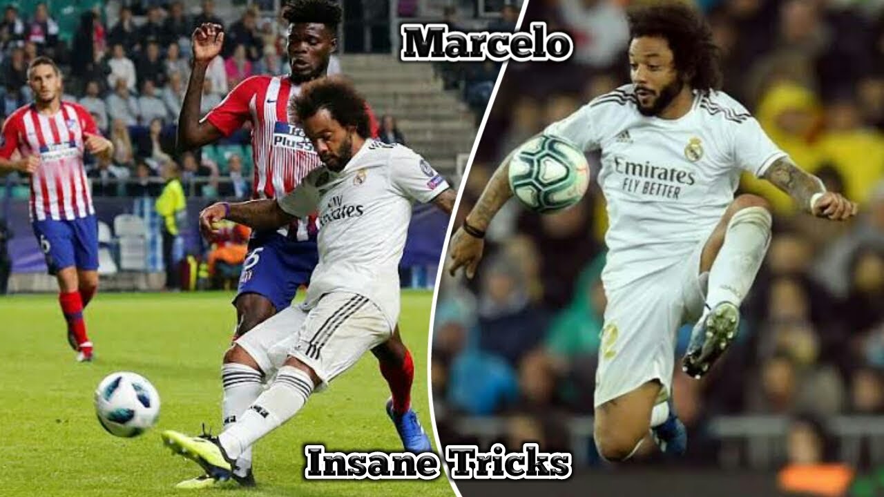 Marcelo • Insane Tricks And Ball Control That Shocked The World ...