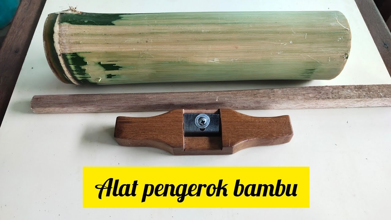 Cara membuat alat serut bambu/alat pengerok bambu - YouTube