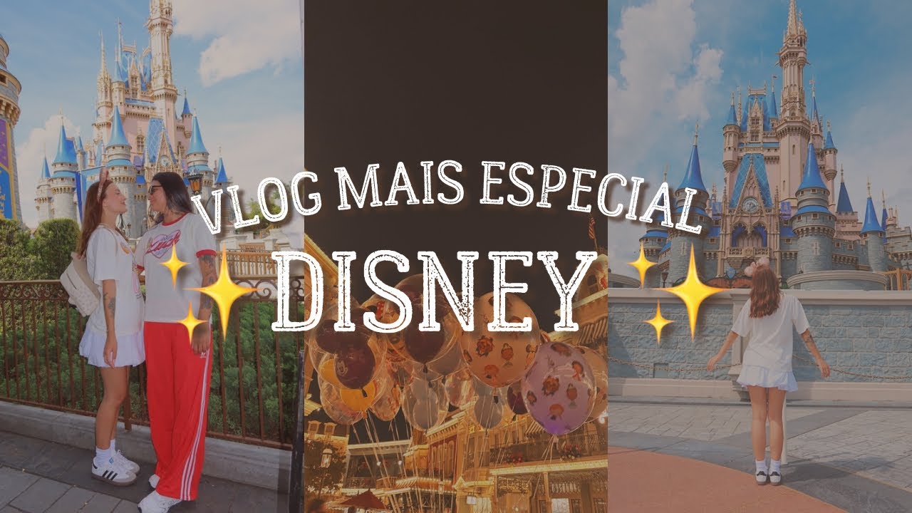 VLOG - CONHECENDO A DISNEY (O dia mais feliz da minha vida) - YouTube