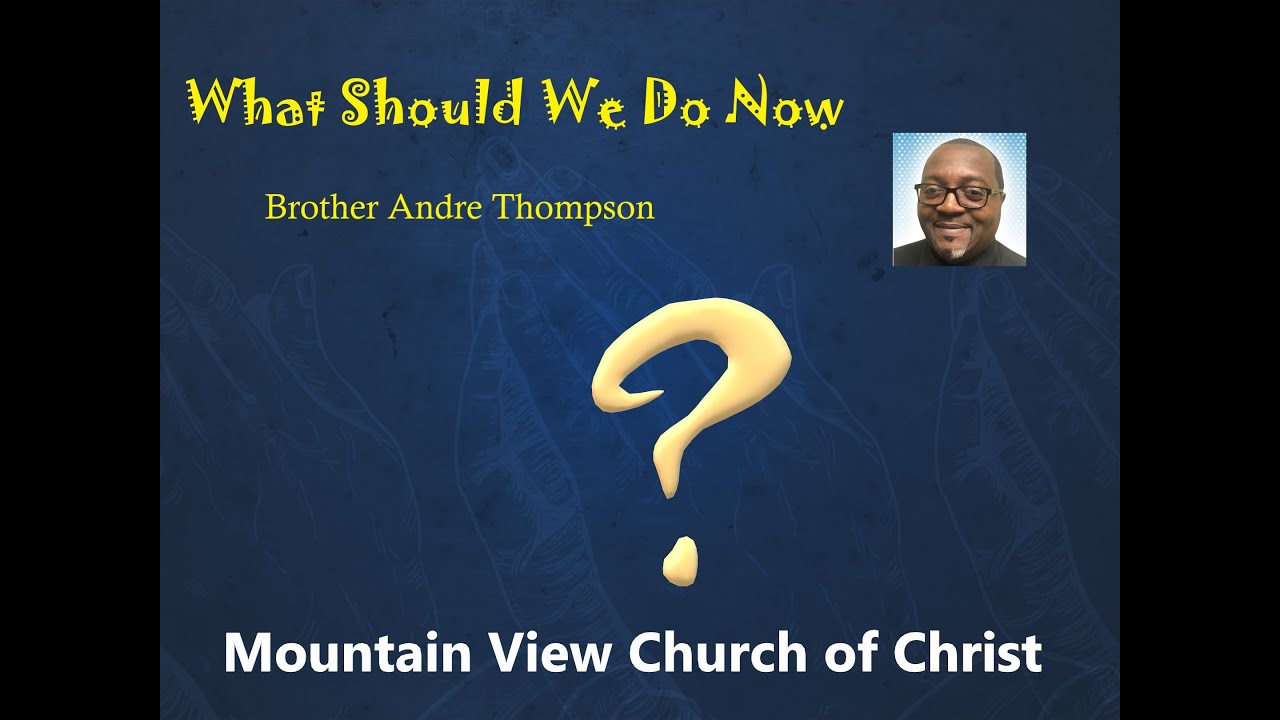 What Should We Do Now? Andre Thompson - YouTube