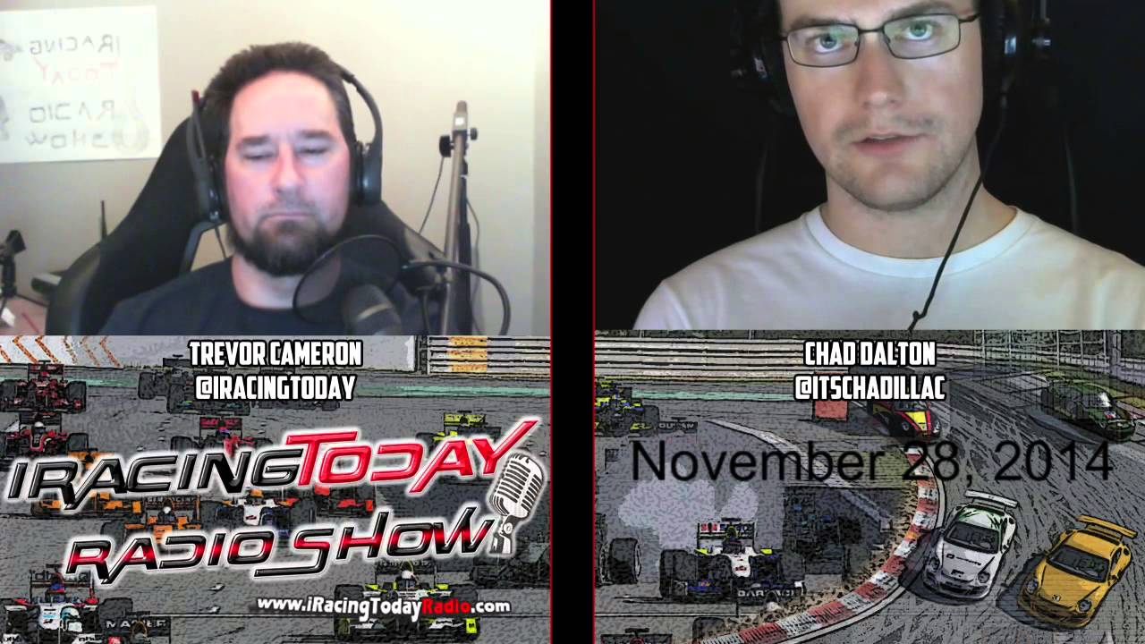 iRacing Today Radio Show - November 28th, 2014 - YouTube