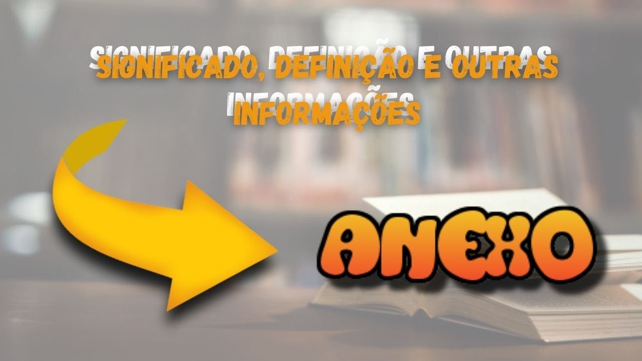 Anexo : Significado, Definição, Sinônimo e Outras Informações #shorts ...