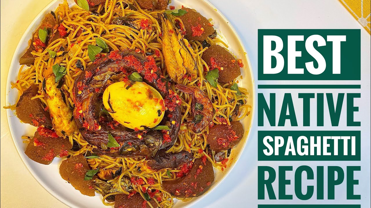 HOW TO MAKE NATIVE JOLLOF SPAGHETTI |NIGERIAN JOLLOF SPAGHETTI # ...
