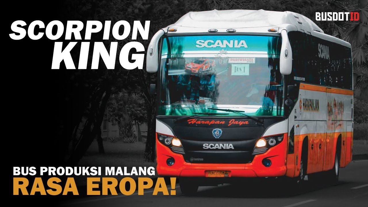 MENGENAL BODY BUS SCORPION KING KAROSERI TENTREM - YouTube