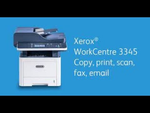 Printer Xerox WorkCentre 3345 - Multifunction /اعدادات الطابعة زيروكس ...