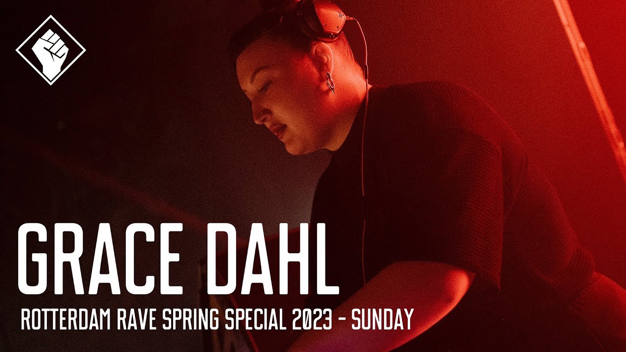 Rotterdam Rave 'Spring Special 2023' - Sunday - Grace Dahl - YouTube