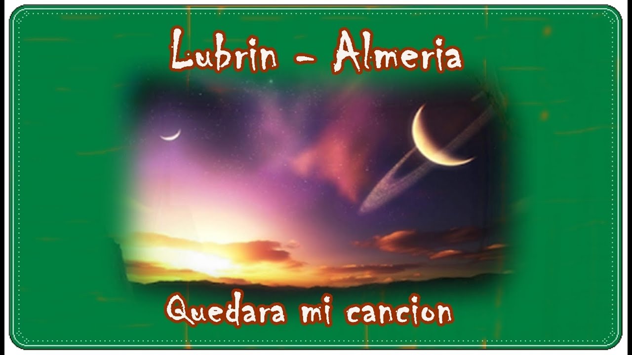 Lubrin Quedara mi cancion - YouTube