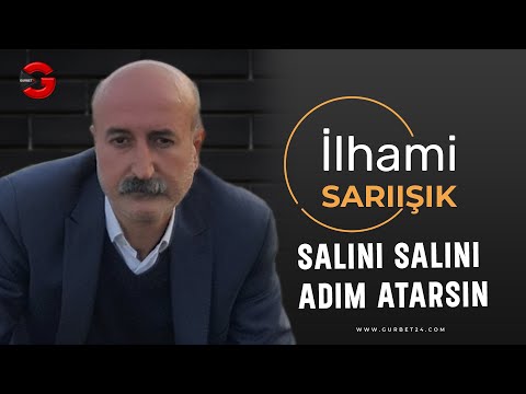 İlhami Sarıışık - Salını Salını Adım Atarsın (Uzun Hava)