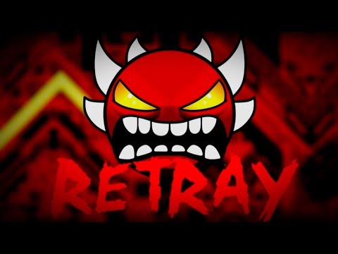 RETRAY 100% [TOP 1 EXTREME DEMON] 🔥 - YouTube
