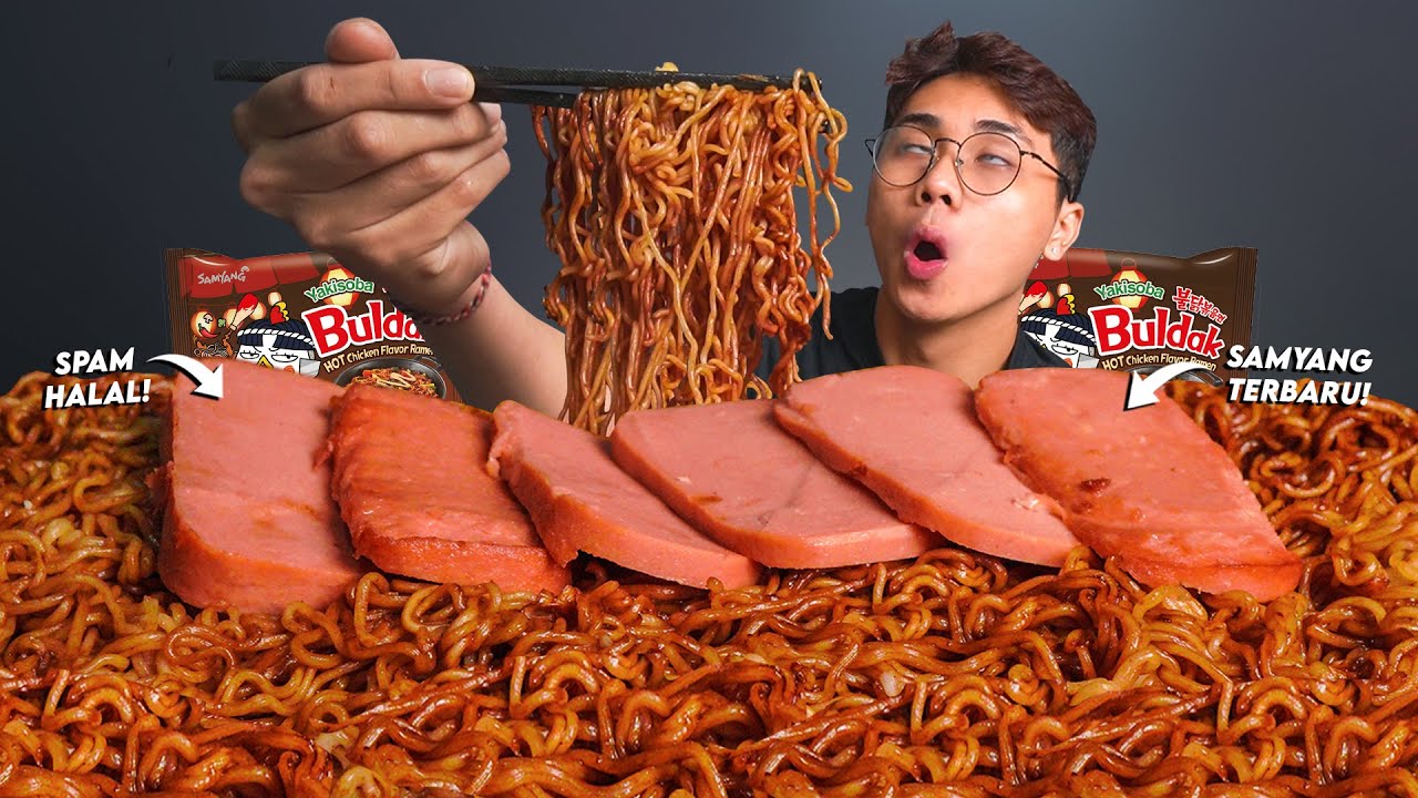 RASANYA GINI?! MUKBANG SAMYANG YAKISOBA TERBARU + SPAM BALOK HALAL!!🥵 ...