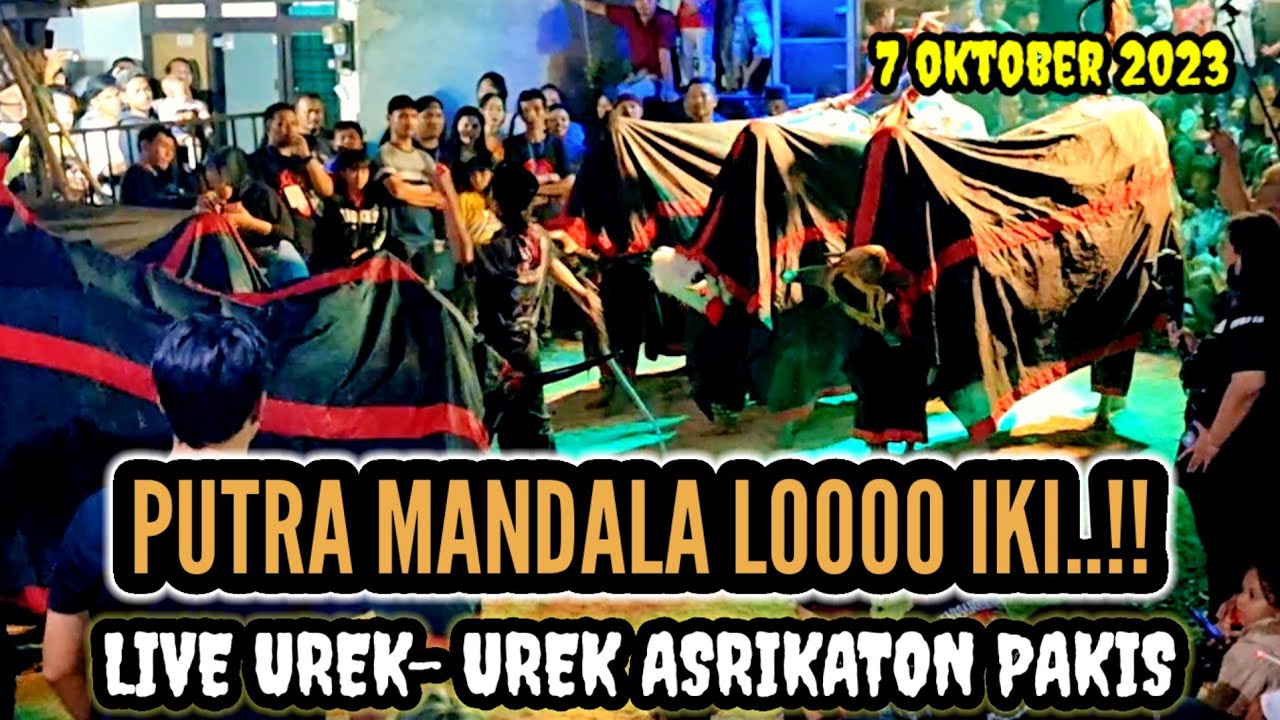 PUTRA MANDALA WISANGGENI HOREG LIVE UREK-UREK ASRIKATON PAKIS 7/10/2023 ...