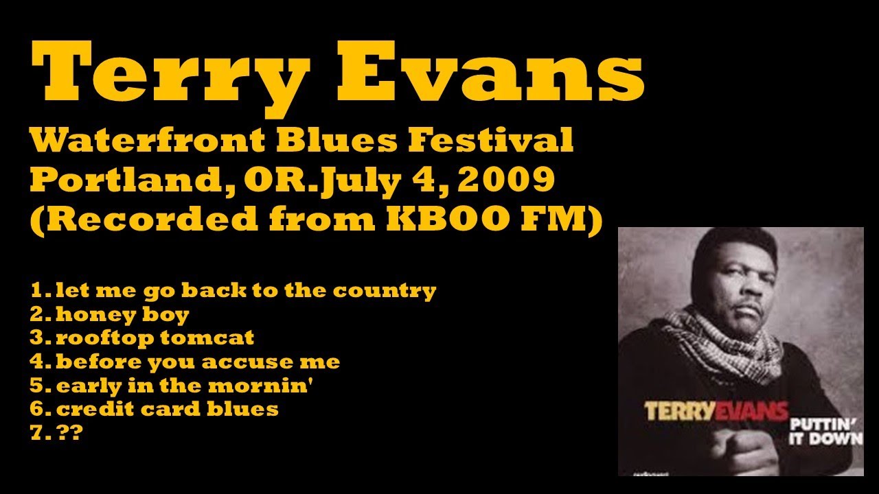 Terry Evans/Waterfront Blues FestivalPortland, OR.July 4, 2009 - YouTube