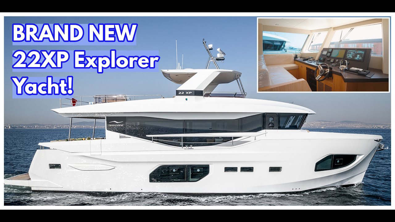 FIRST LOOK At Numarine's 22XP Explorer Yacht! - YouTube