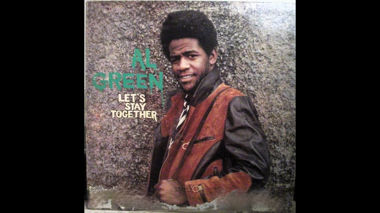 Let's Stay Together - Al Green - 1972 Made with Clipchamp Steve Mobley ...