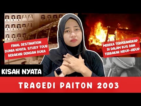 TRAGEDI PAITON 2003 - YouTube