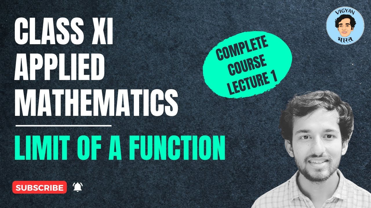 Limit of a function at a point | Class 11 Applied Maths | Vigyan Bharat ...