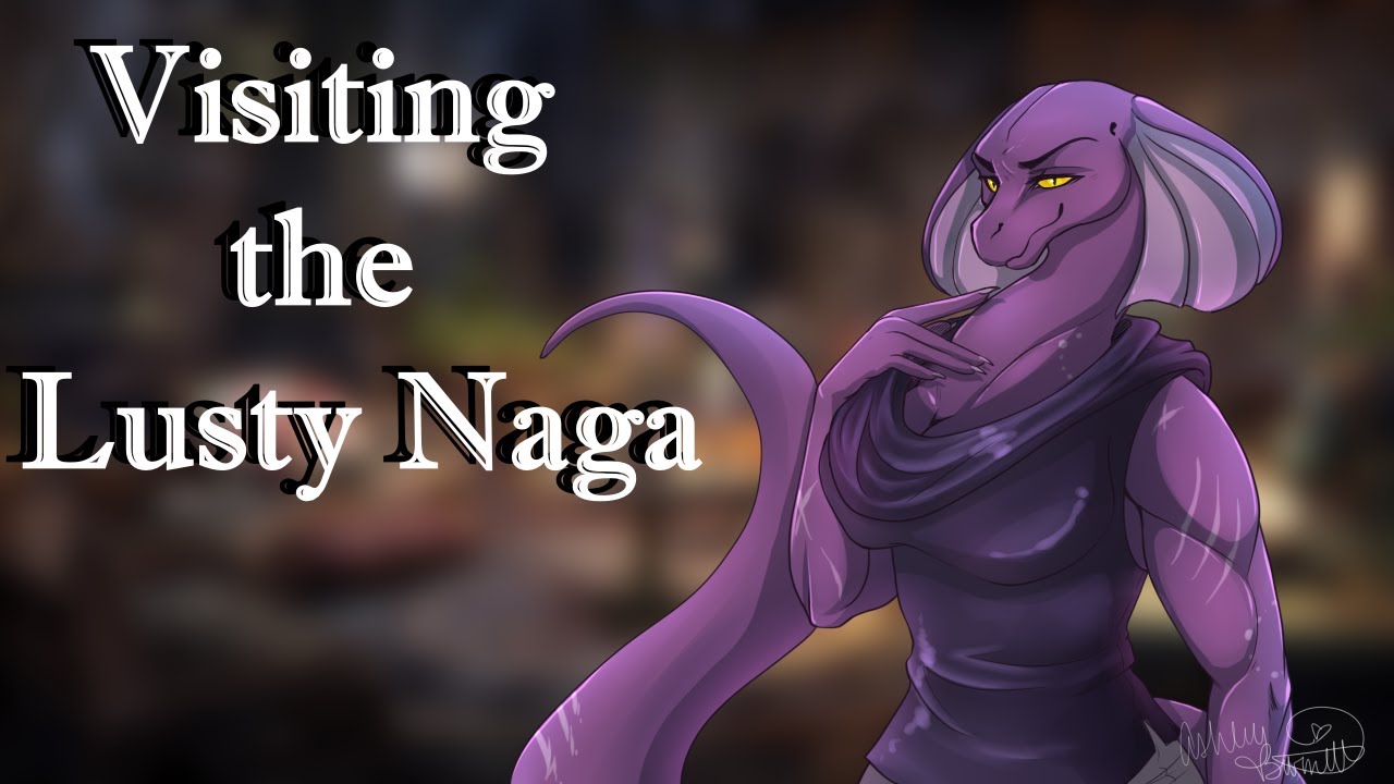 Comforted by the Lusty Naga. [F4A] [Teasing] [Comfort] [Acquaintance to ...