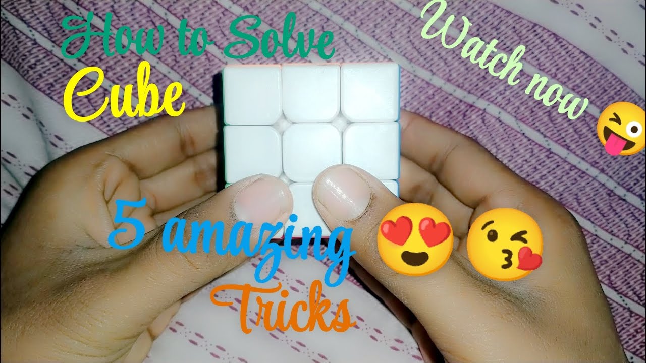 How to Solve Cube||5 amazing 😻😻 tricks|| cube #cube #avi - YouTube
