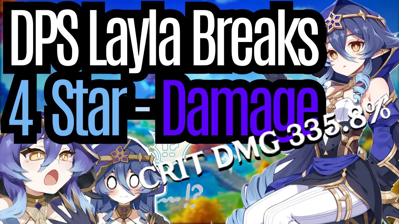 DPS Layla is Amazing! | #genshinimpact #genshin #freetoplay #f2p - YouTube