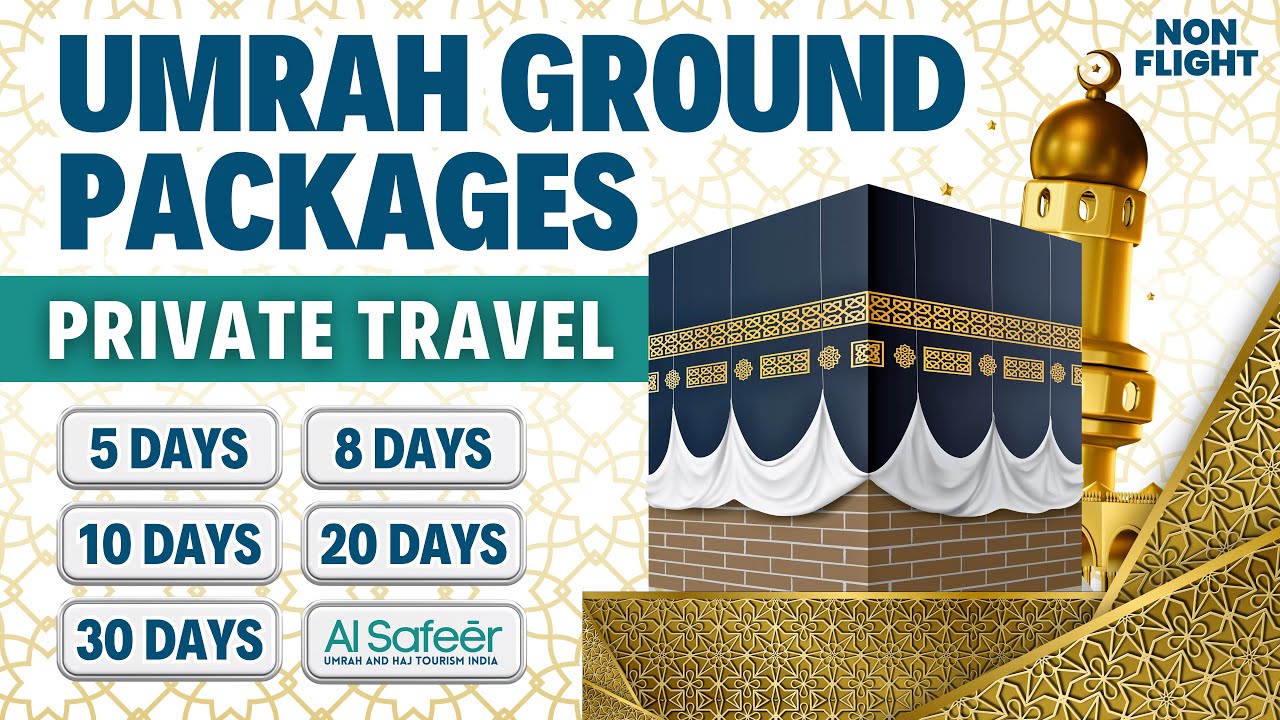Land Packages for Umrah for a Private Umrah Tour | Short Umrah | Best ...