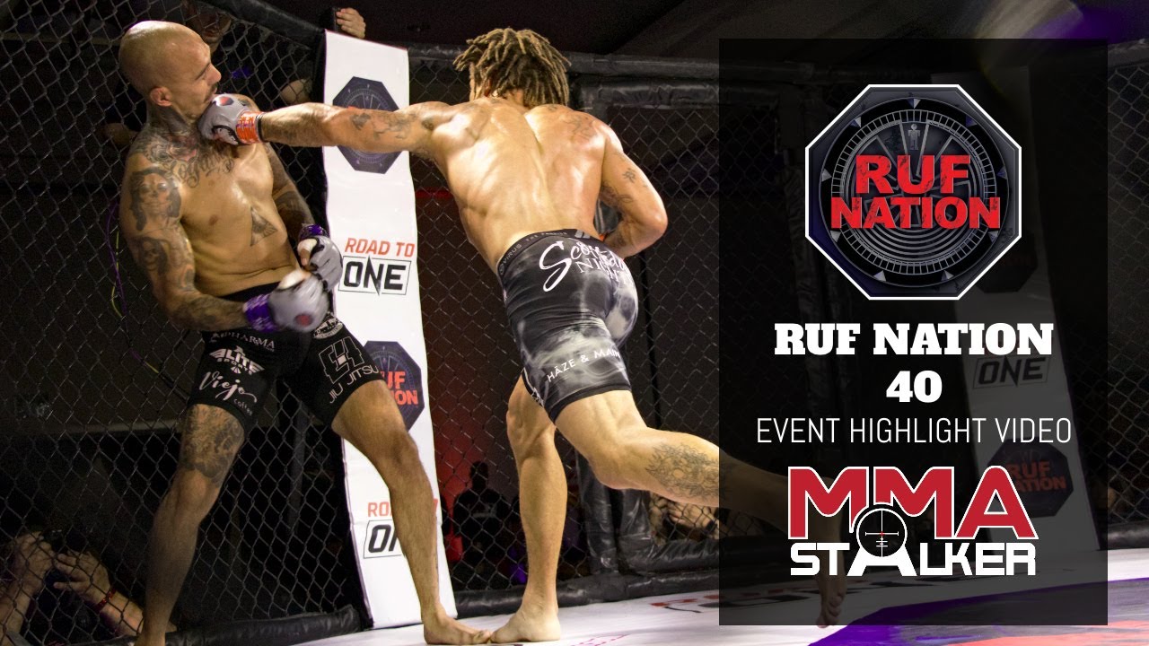 RUF Nation 40 | Event Fight Highlight Video - YouTube