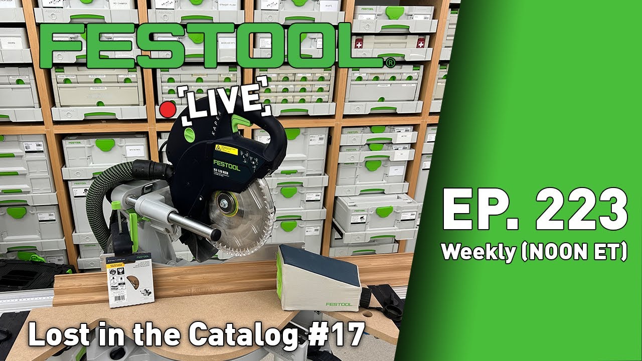 Festool Live Episode 223 - Lost in the Catalog #17 - YouTube