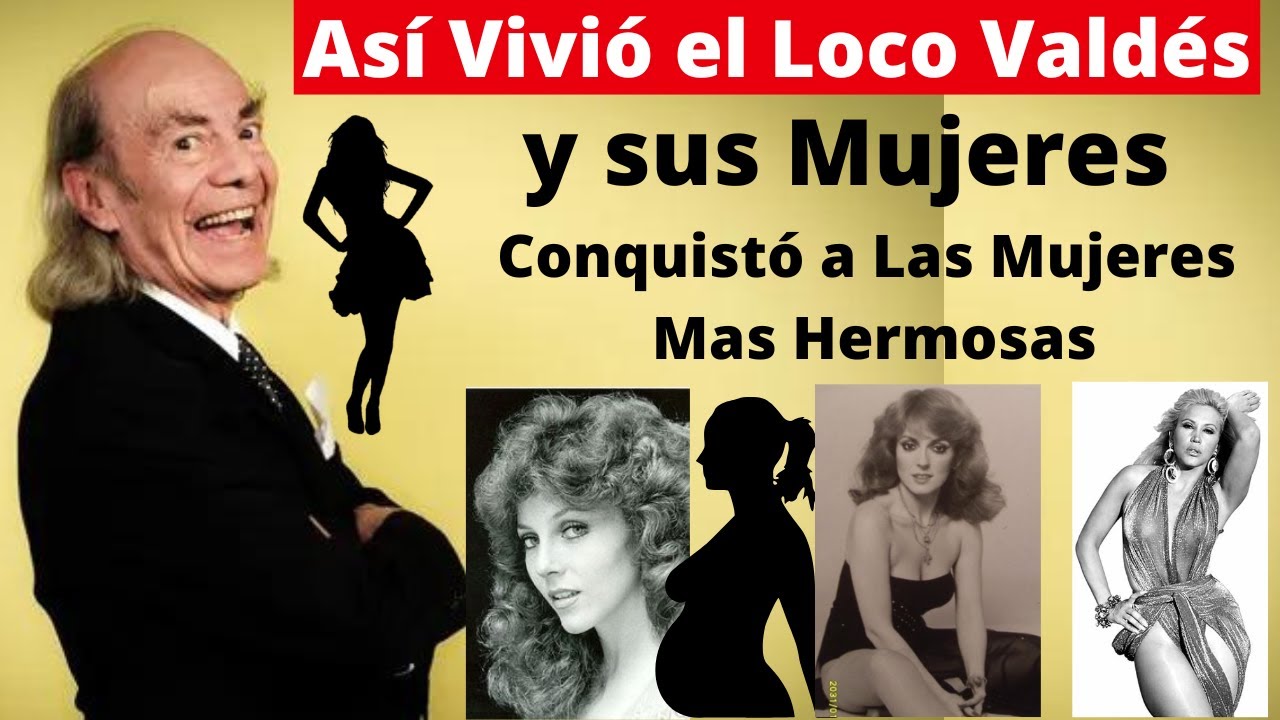 Así vivió el loco Valdés y sus mujeres - YouTube