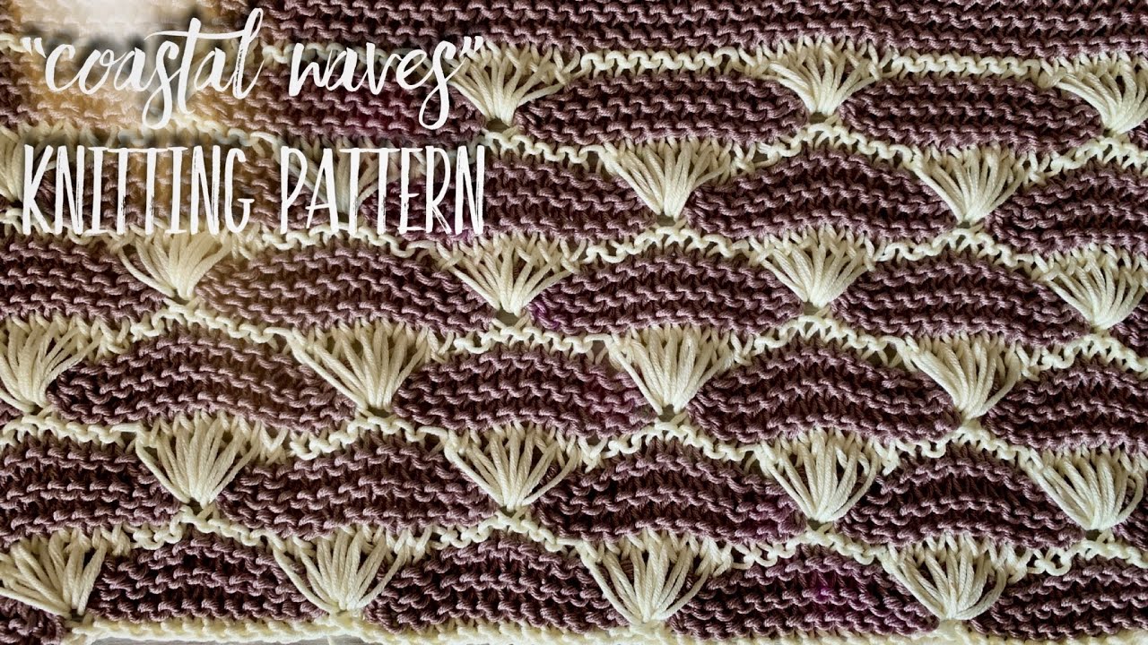 Красивейший УЗОР спицами "Coastal waves" 🌊 / Beautiful Knitting Pattern ...