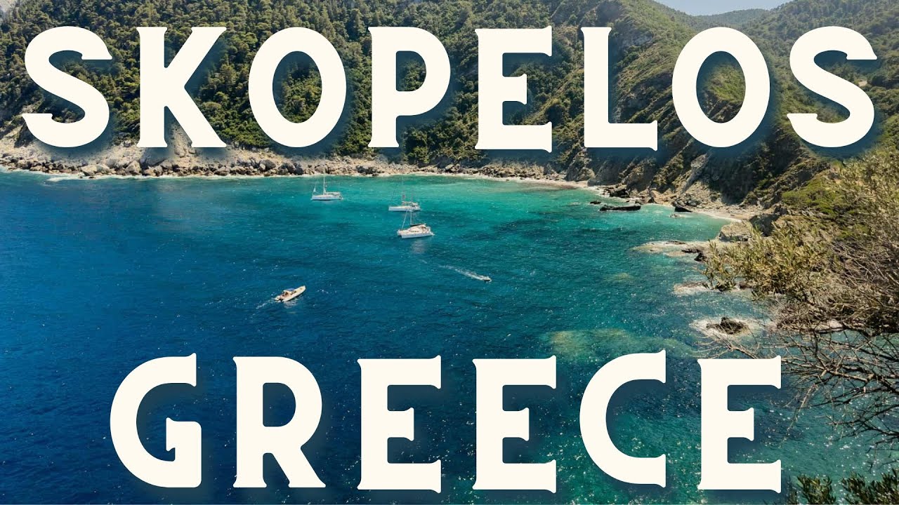 Experience the Beauty of Skopelos Greece: Easy Travel Guide - YouTube