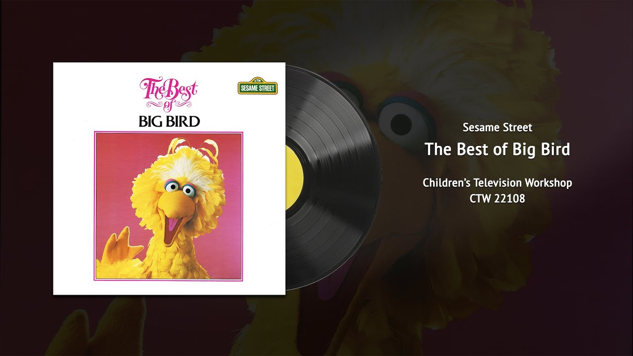 The Best of Big Bird - Sesame Street Album (CTW 22108) | Vintage ...