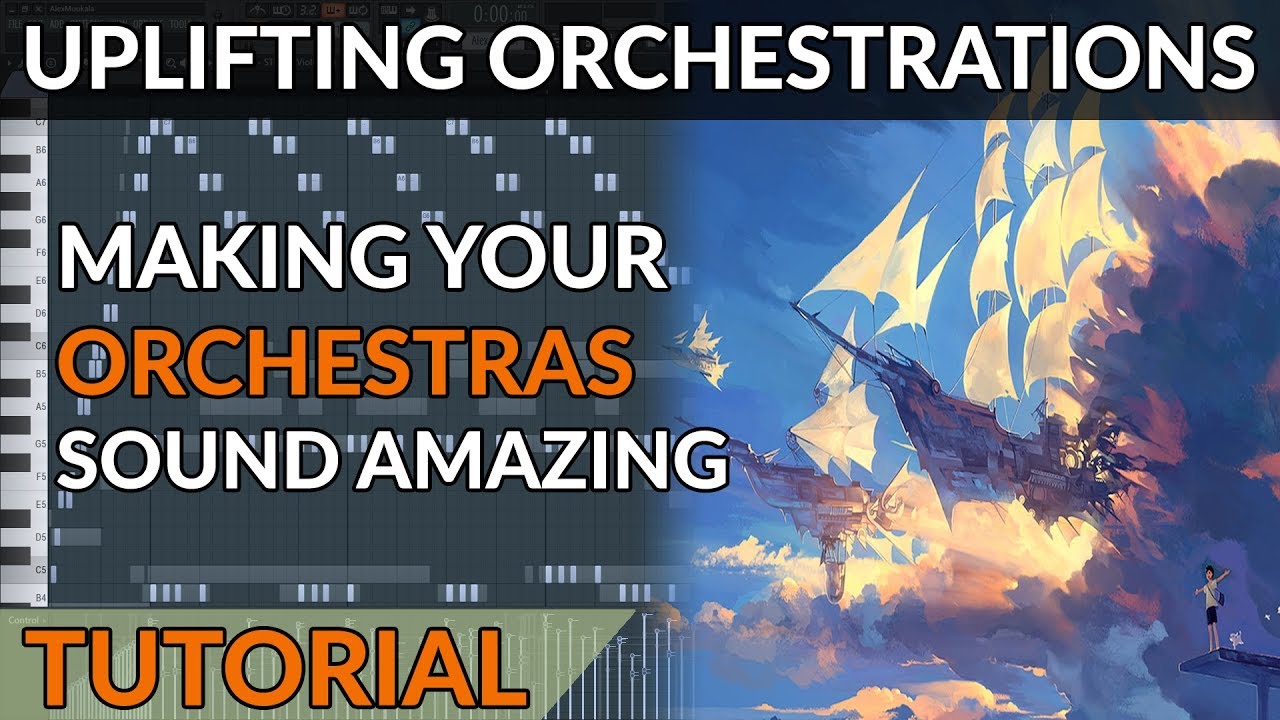 How to Write Adventure Orchestral Music - 4 Tips for Happy & Uplifting ...