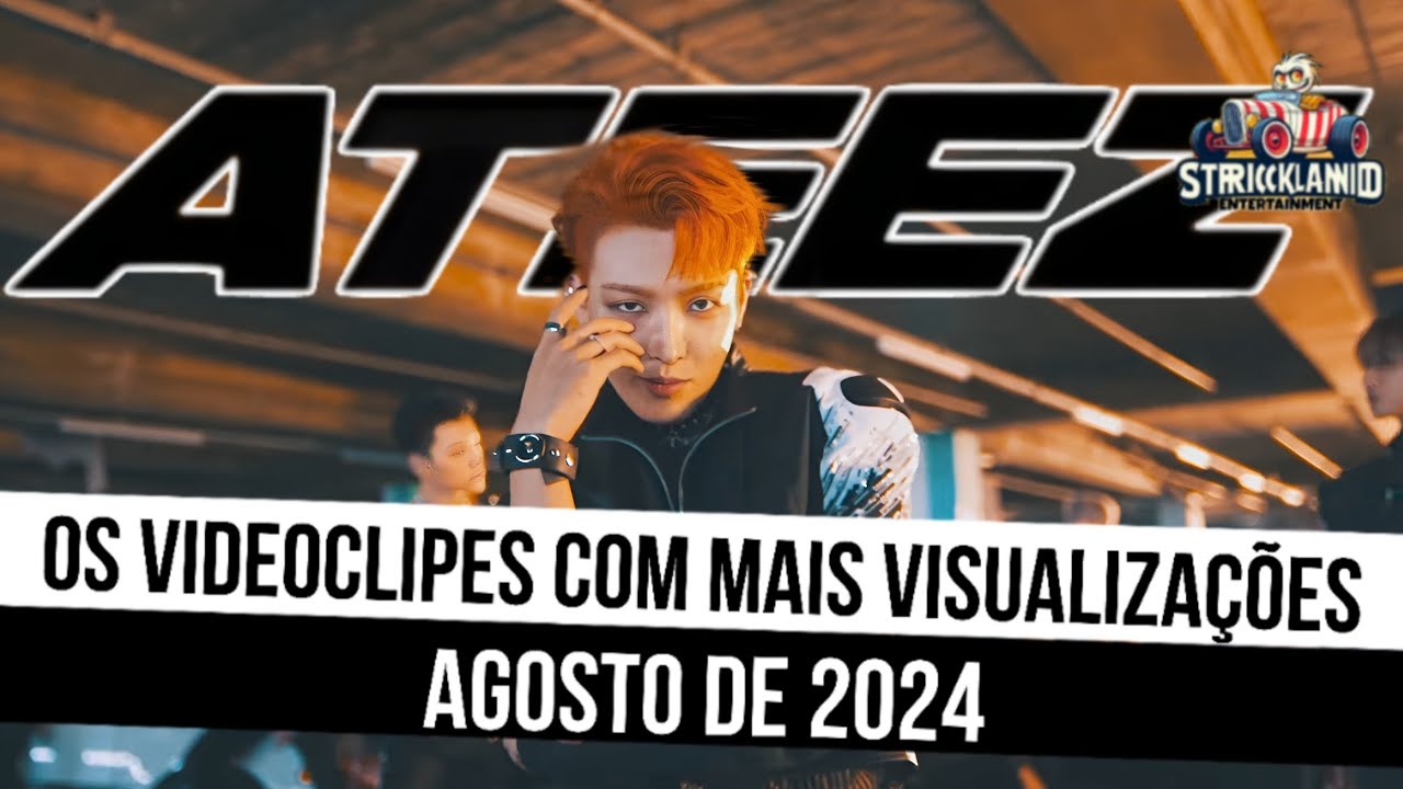 ATEEZ: OS MV'S COM MAIS VISUALIZAÇÕES | AGOSTO DE 2024 - @ATEEZofficial ...