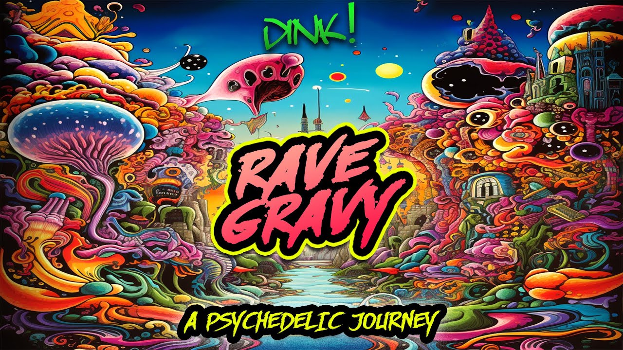 DiNK! - Rave Gravy vol.1 *[ANIMATED DJ MIX]* - YouTube