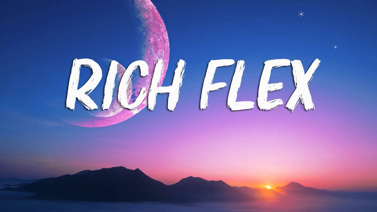 Drake, 21 Savage - Rich Flex (Lyrics) - YouTube