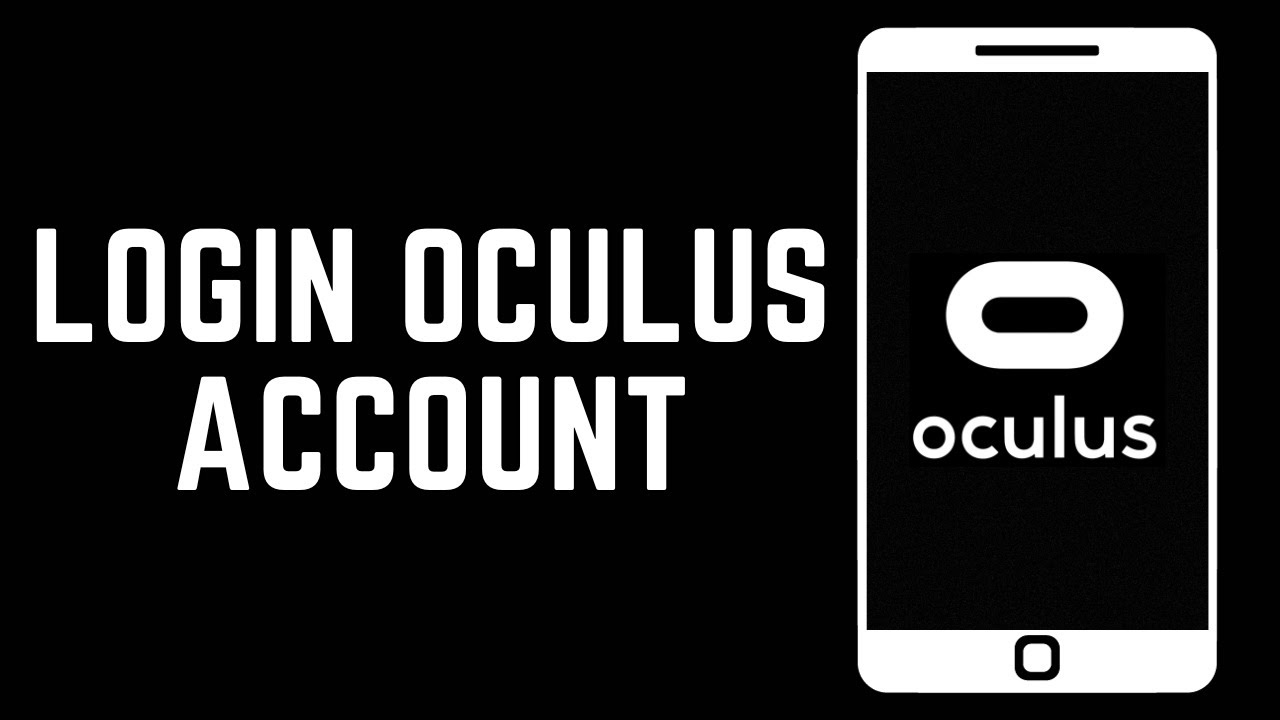 How To Login Oculus Account? (2024) - YouTube