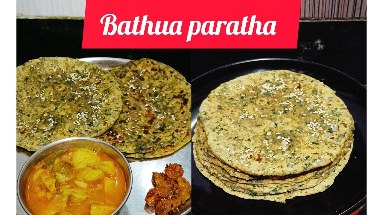 Bathua paratha recipe|How to make Bathua paratha||. बथुआ पराठा ...