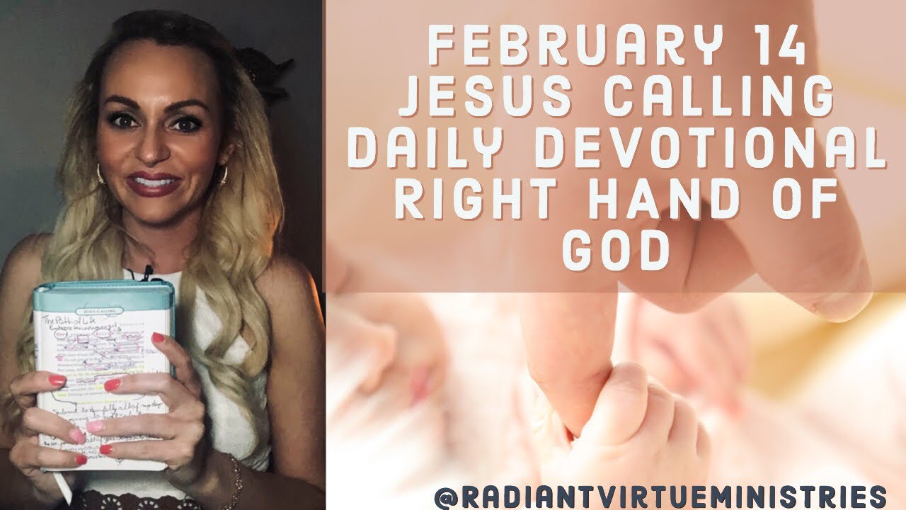 HOLY COMMUNION - JOIN NOW! February 14 Jesus Calling Daily Devotional ...