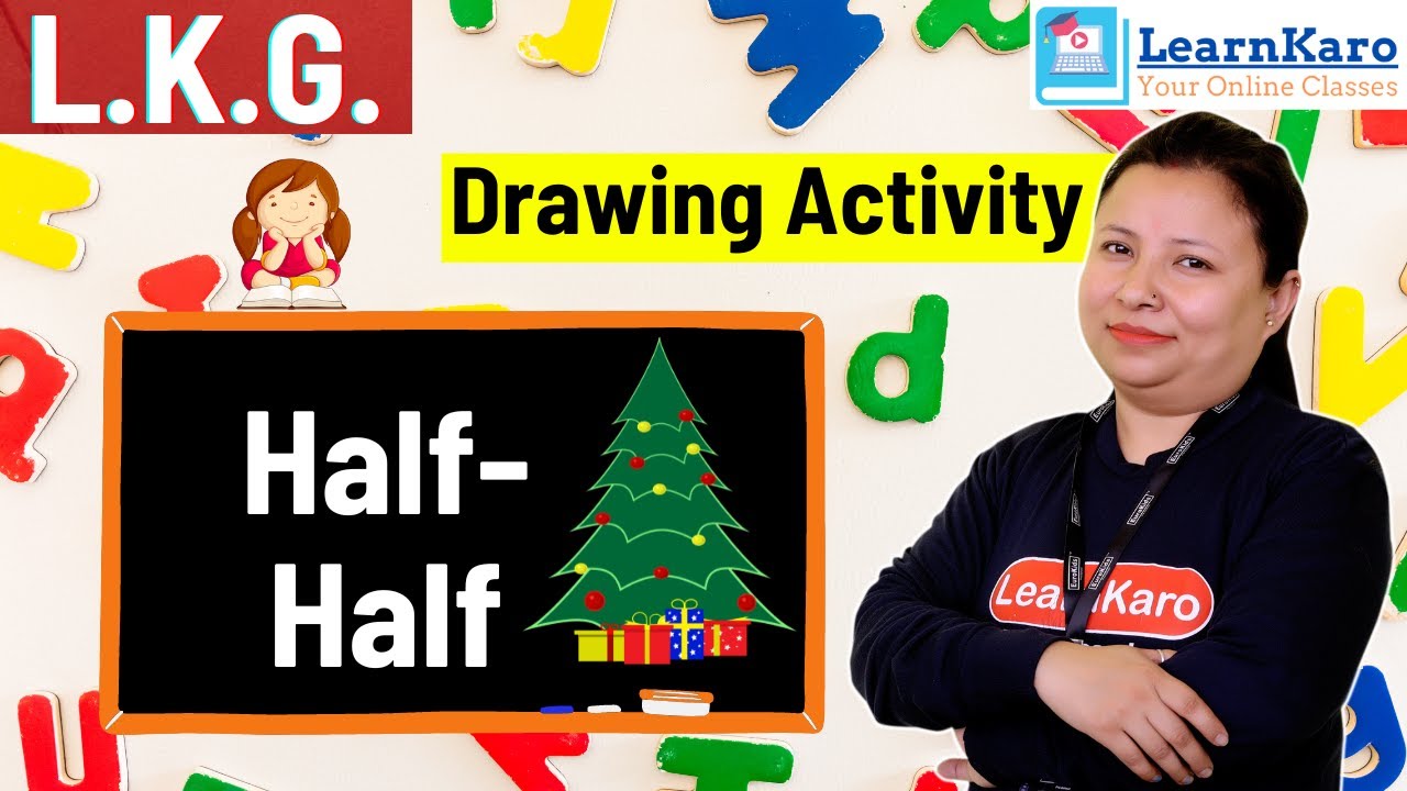 Half-Half | Crayons - Drawing Activity | L.K.G.| Page Number 20 and 21 ...