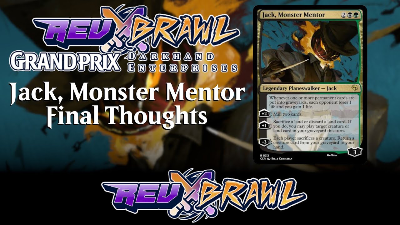 [GP Darkhand] Jack - Final Thoughts [REV Brawl Custom MTG] - YouTube
