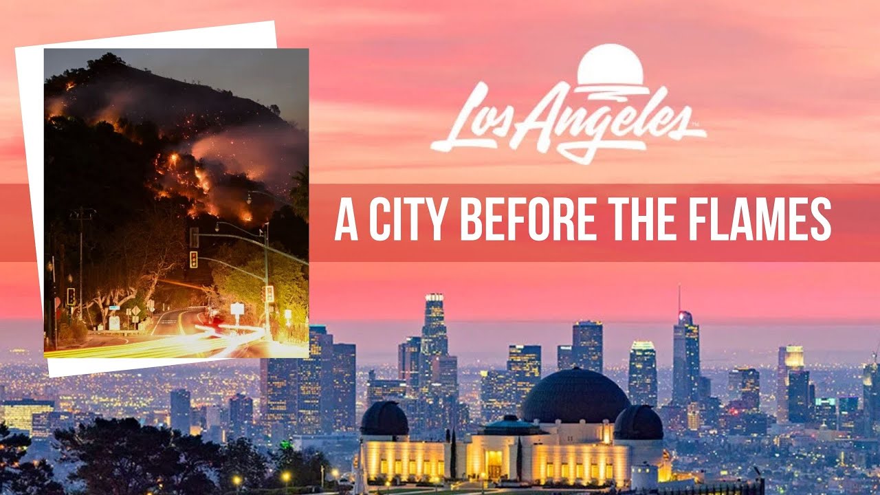Los Angeles : A City Before the Flames | LA Fire | Gem of America - YouTube