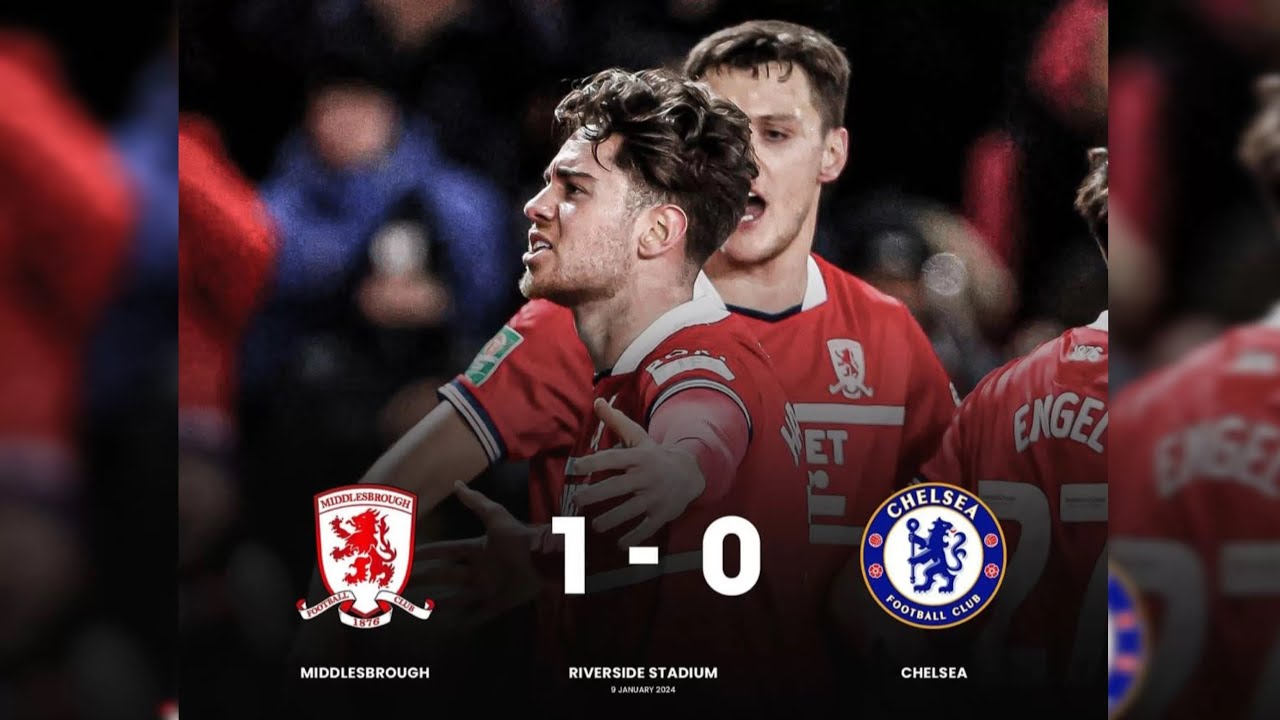 Match Highlights | middlesbrough 1 Chelsea 0 | Carabao Cup Semi Final ...